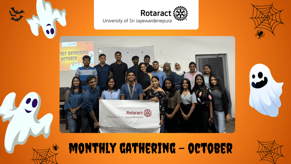 Monthly Gathering - October 2024 - Official Blog of Rotaract Club of ...
